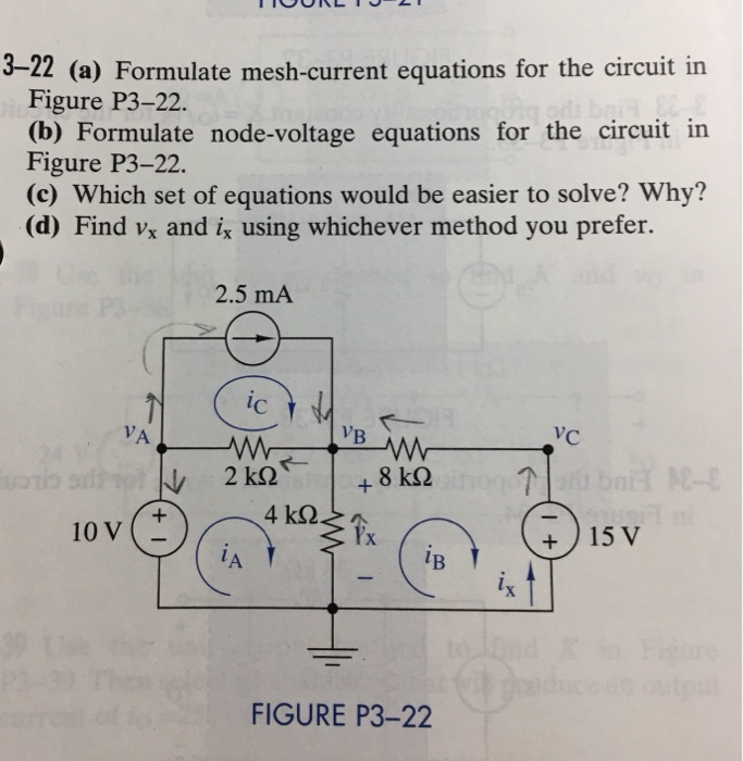 Solved 3-22 (a) Formulate mesh-current equations for the | Chegg.com