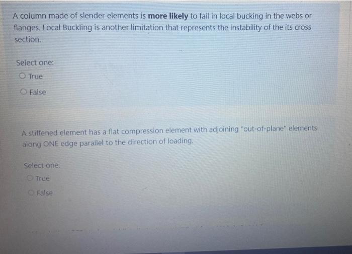 Solved A column made of slender elements is more likely to | Chegg.com