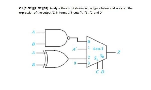 Solved Q1 [CLO2]][PLO2][C4]: Analyze the circuit shown in | Chegg.com
