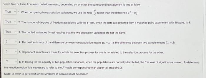 Solved Select True or False from each pull-down menu, | Chegg.com
