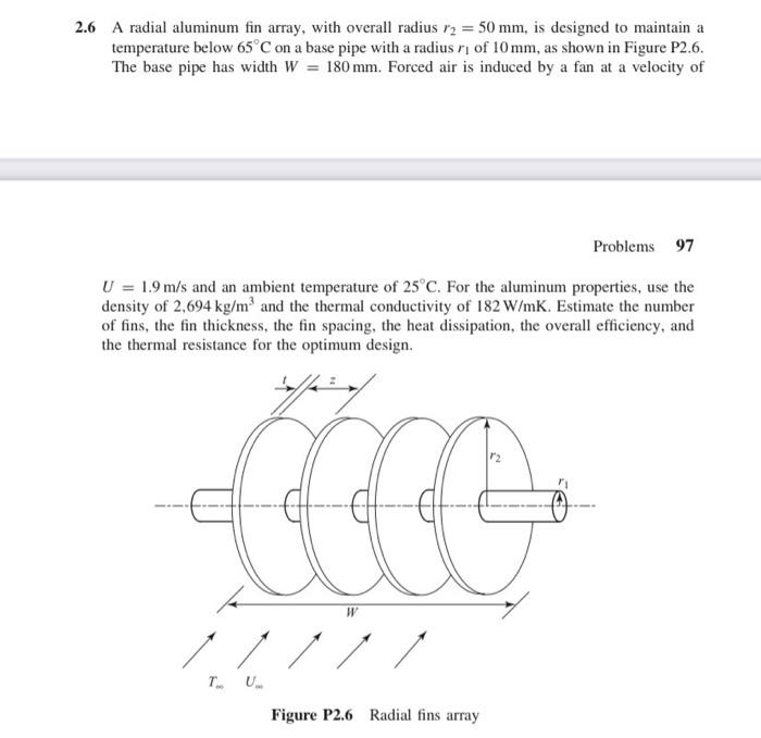 Solved 2.6 A radial aluminum fin array, with overall radius | Chegg.com