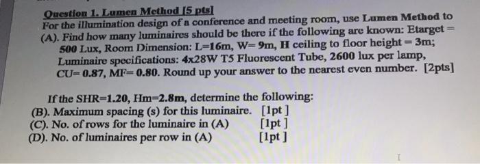 Solved Question 1. Lumen Method (5 pts] For the illumination | Chegg.com