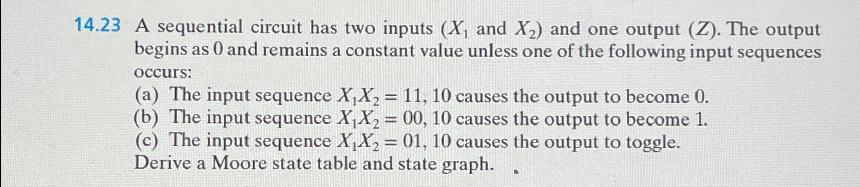 Solved 1423 ﻿a Sequential Circuit Has Two Inputs And X2i 6152