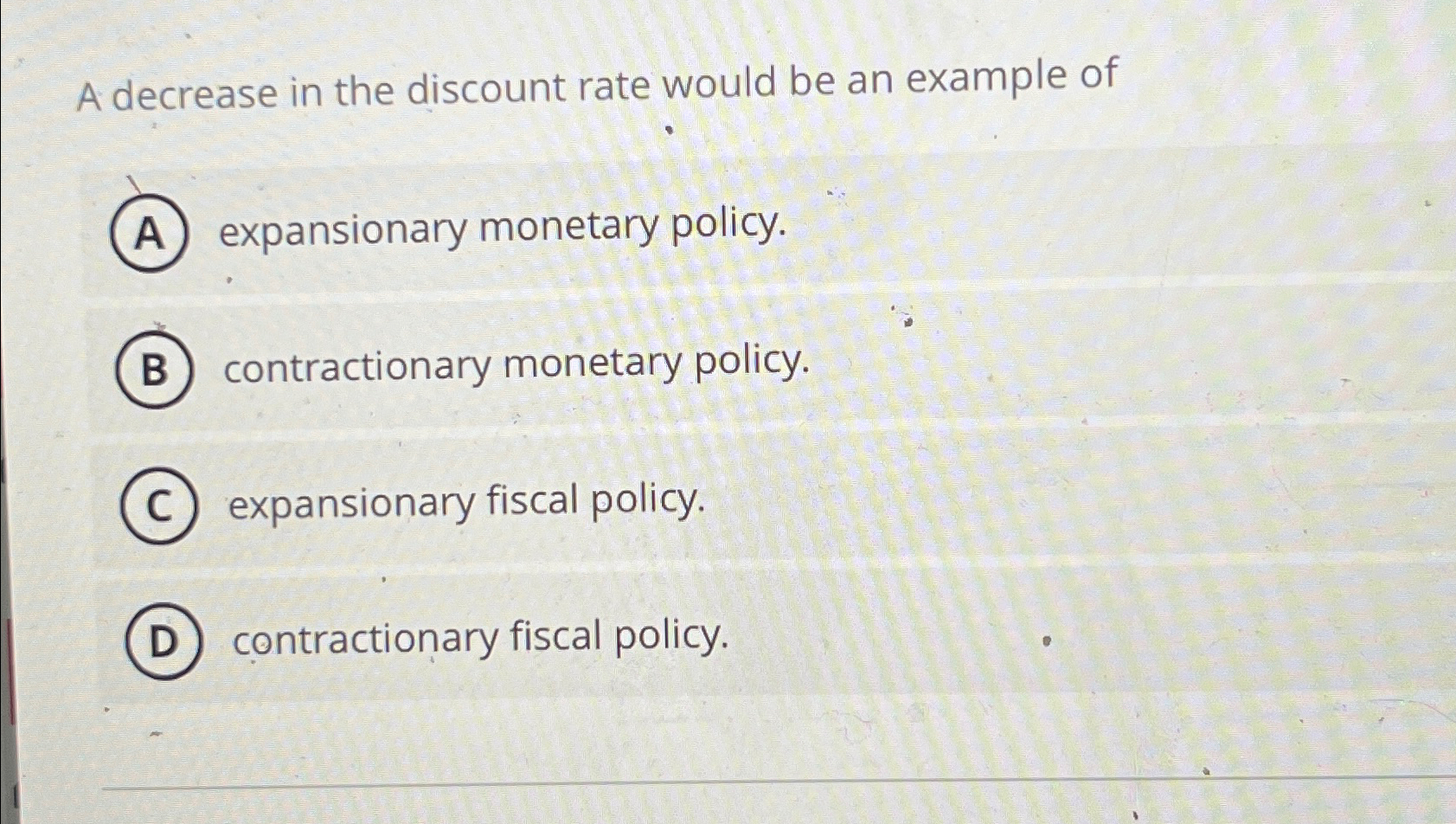 Solved A decrease in the discount rate would be an example | Chegg.com