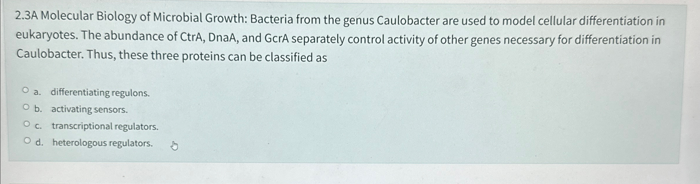 Solved 2.3A Molecular Biology of Microbial Growth: Bacteria | Chegg.com
