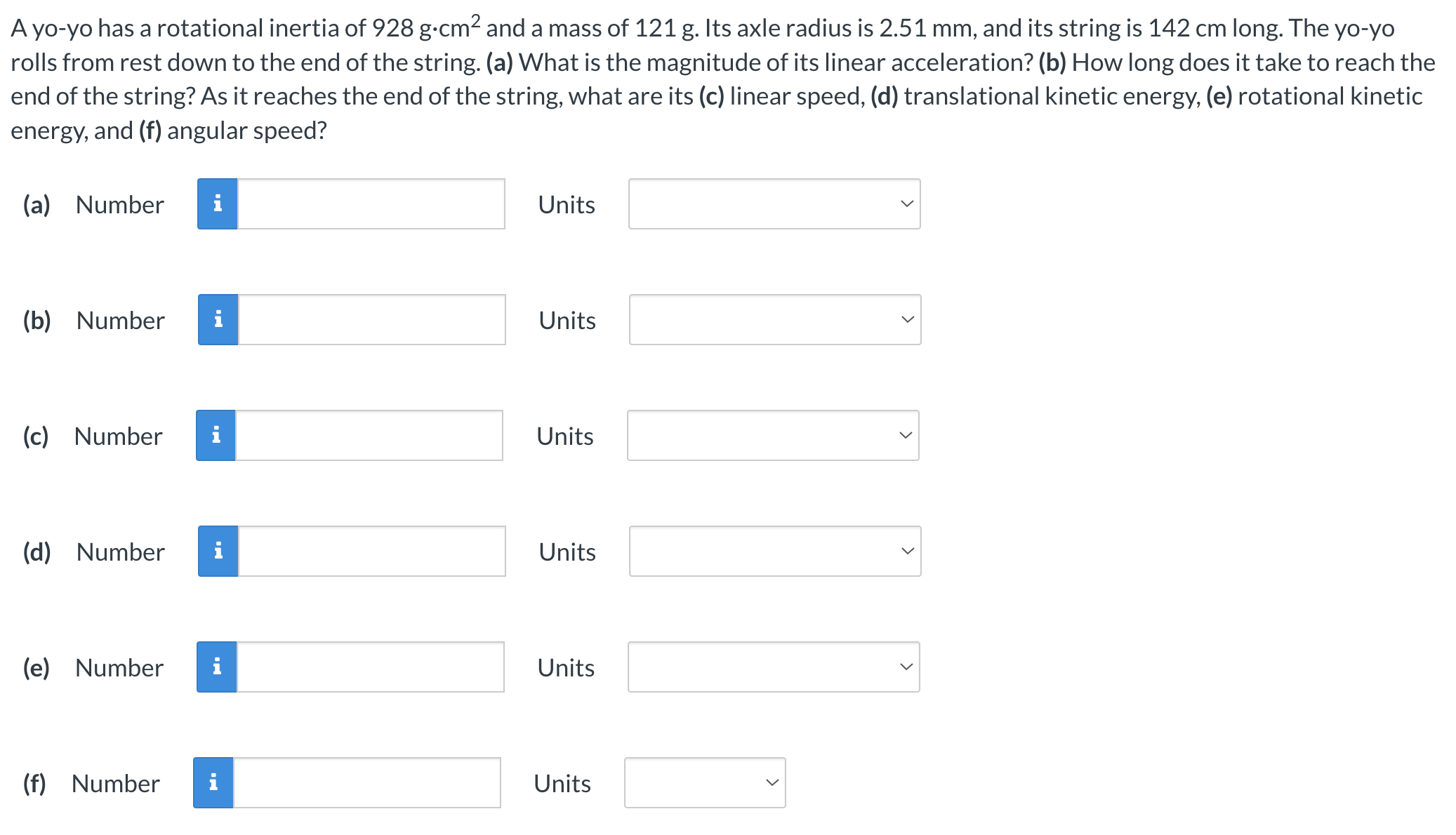 Solved A yo-yo has a rotational inertia of 928g*cm2 ﻿and a | Chegg.com