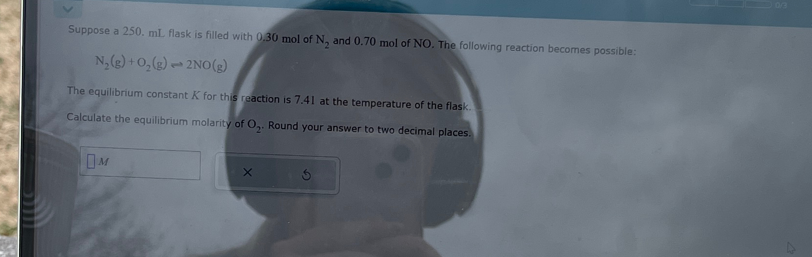 Solved Suppose a 250mL ﻿flask is filled with 0.30mol of N2 | Chegg.com