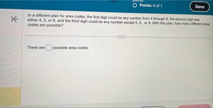 Solved In a different plan for area codes, the first digit | Chegg.com