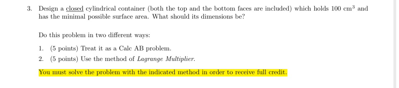 Solved Design a closed cylindrical container (both the top | Chegg.com