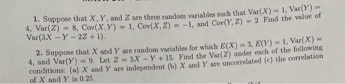 Solved 1. Suppose that X,Y, and Z are three random variables | Chegg.com
