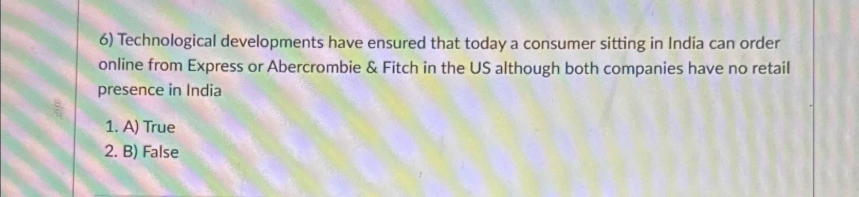 Solved Technological developments have ensured that today a | Chegg.com