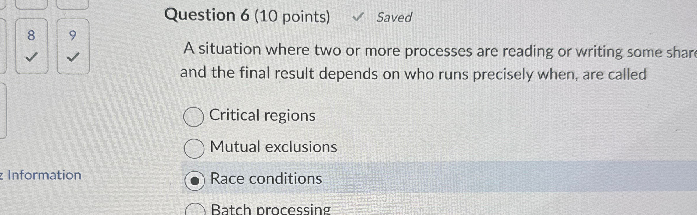 Solved Question 6 (10 ﻿points) ﻿Saved89A situation where | Chegg.com