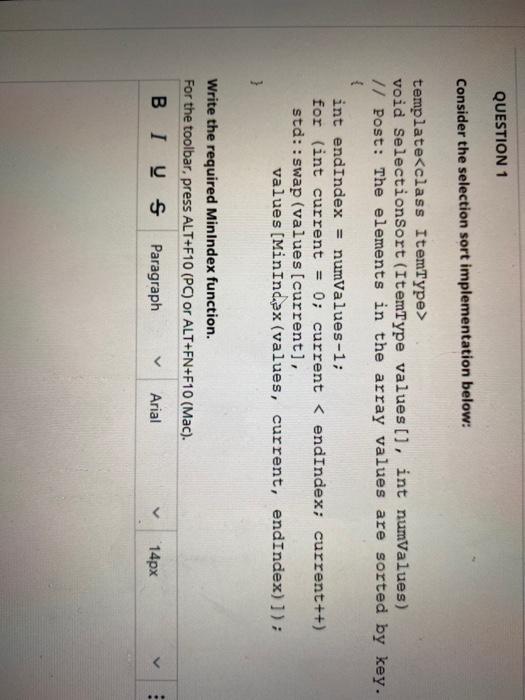 Solved QUESTION 1 Consider the selection sort implementation | Chegg.com