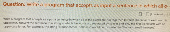 Solved Question: Write a program that accepts as input a | Chegg.com