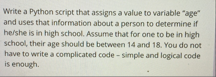 Solved Write a Python script that assigns a value to | Chegg.com