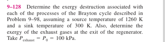 Solved 9-128 ﻿Determine the exergy destruction associated | Chegg.com