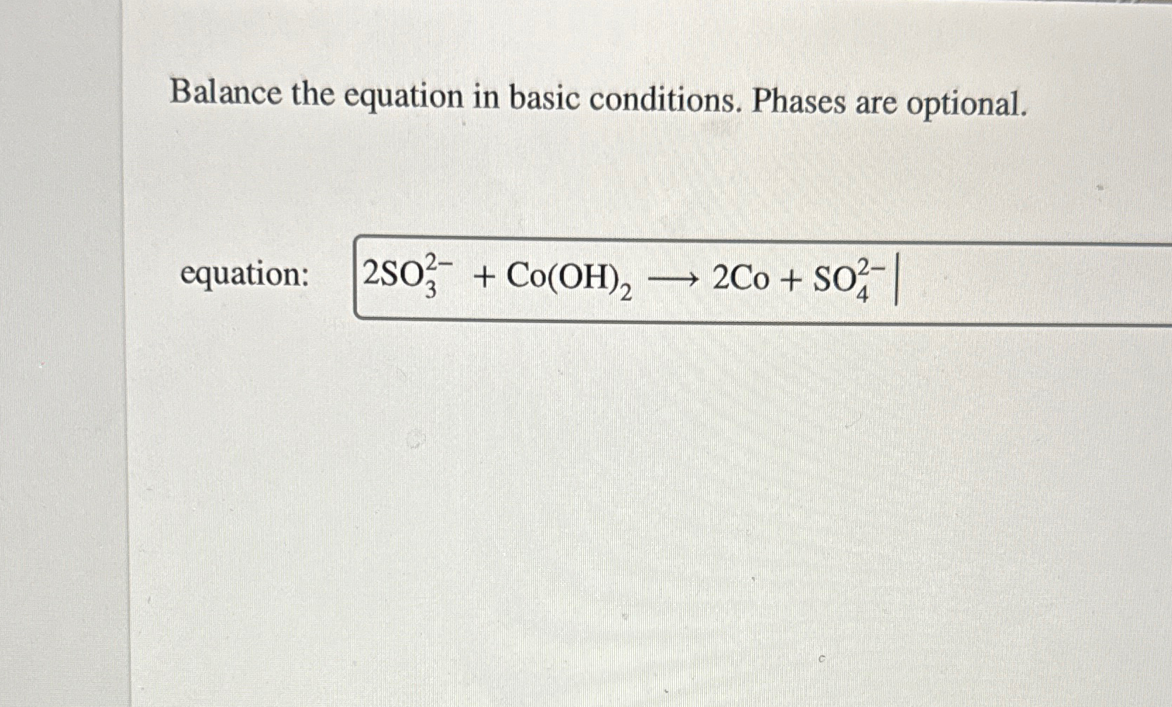Solved Balance the equation in basic conditions. Phases are | Chegg.com