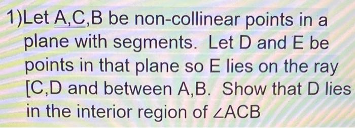 Solved 1) Let A,C,B be non-collinear points in a plane with | Chegg.com