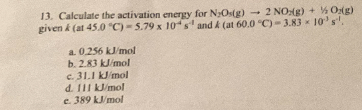 Solved Calculate the activation energy for | Chegg.com