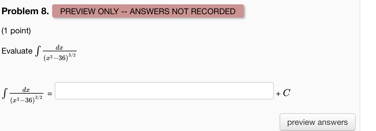 Solved Problem 8. ﻿PREVIEW ONLY -- ﻿ANSWERS NOT RECORDED(1 | Chegg.com