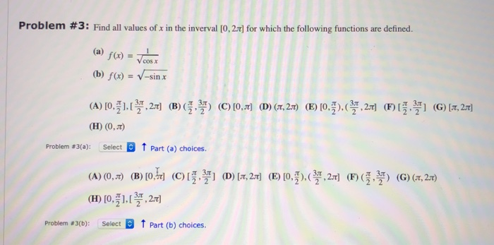 Solved Problem #3: Find all values of x in the inverval [0, | Chegg.com