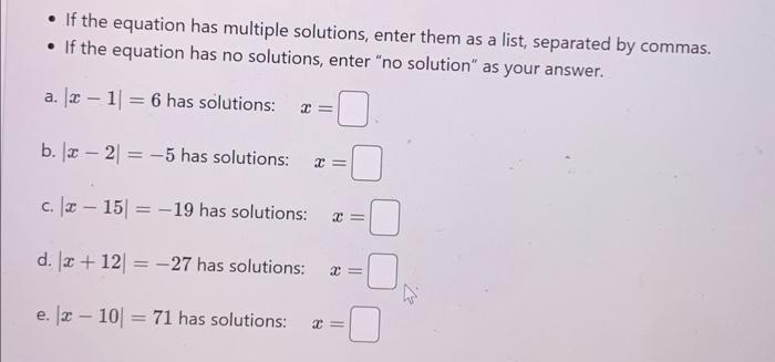 Solved - If the equation has multiple solutions, enter them | Chegg.com