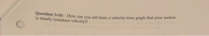 Solved Activity 3-4: Predicting Position Graphs from | Chegg.com