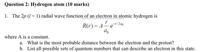 Solved 1 The 2p L 1 Radial Wave Function Of An Electron In