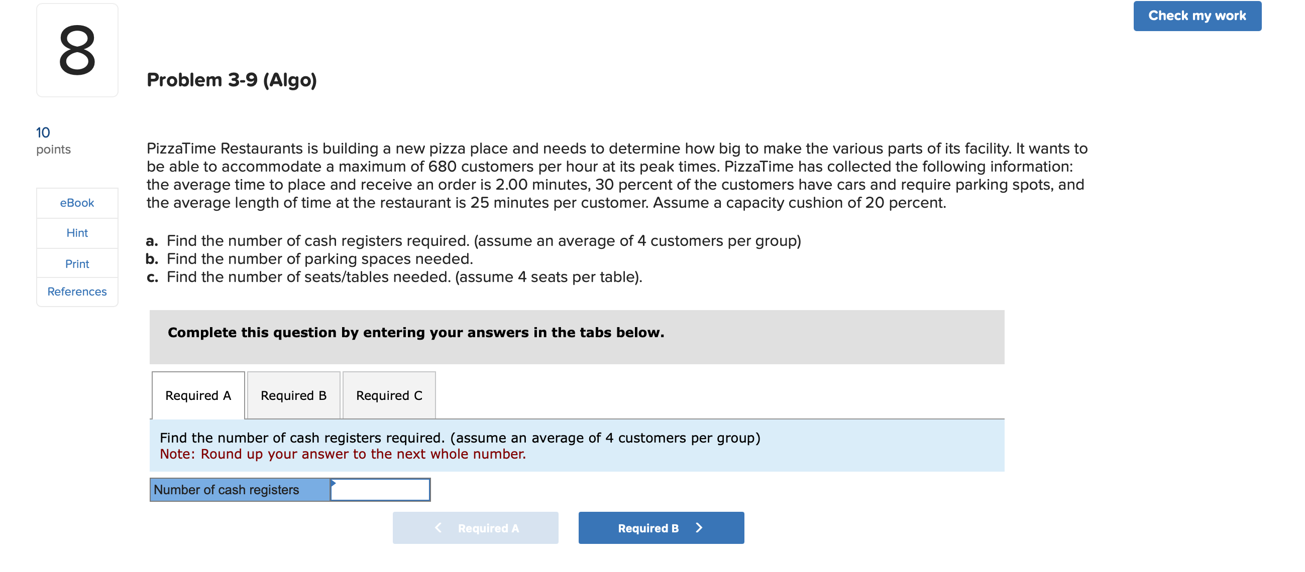 Solved Problem 3-9 (Algo)PizzaTime Restaurants is building a | Chegg.com