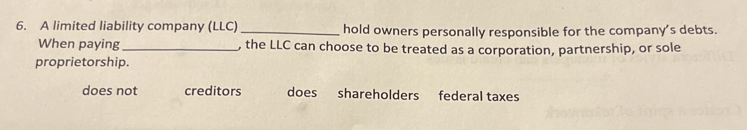 Solved A limited liability company (LLC) ﻿hold owners | Chegg.com