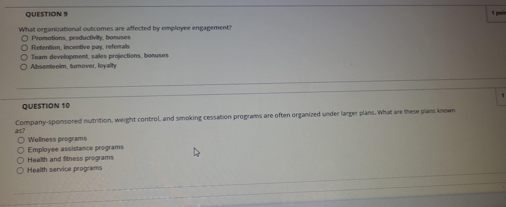 Solved What organizational outcomes are affected by employee | Chegg.com