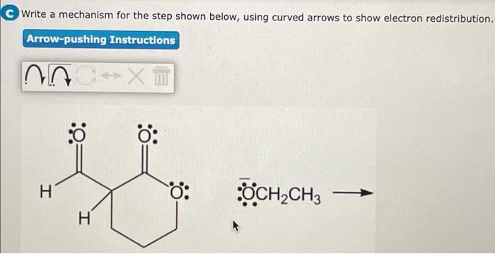 Solved CWrite a mechanism for the step shown below, using | Chegg.com