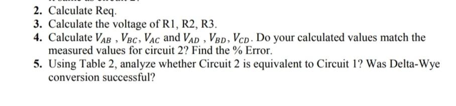 Solved Lab 5: Delta-Wye Conversion Objectives: 1. To perform | Chegg.com