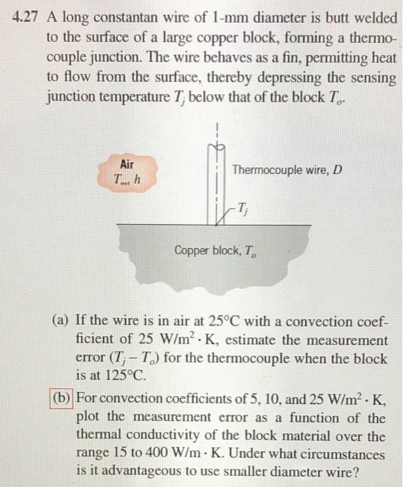 Solved 4.27 A long constantan wire of 1-mm diameter is butt | Chegg.com