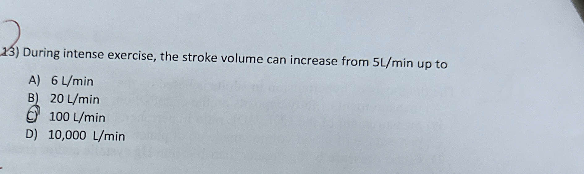 Solved During intense exercise, the stroke volume can | Chegg.com