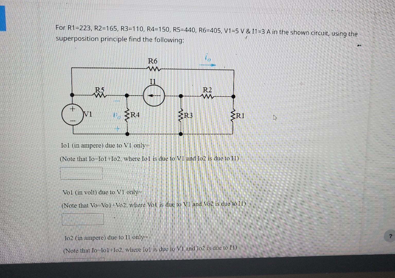 Solved For R1=223,R2=165,R3=110,R4=150,R5=440,R6=405,V1=5 | Chegg.com