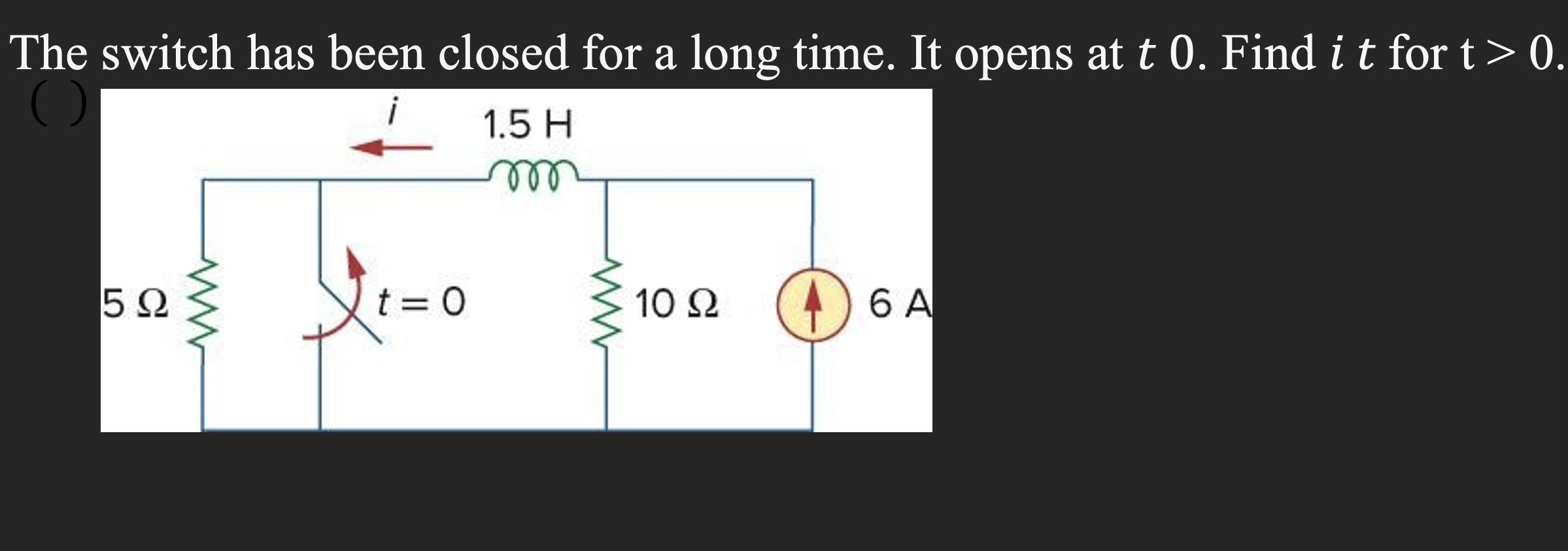 Solved The switch has been closed for a long time. It opens | Chegg.com