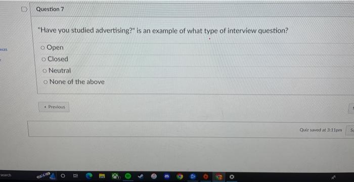 "Have you studied advertising?" is an example of what | Chegg.com