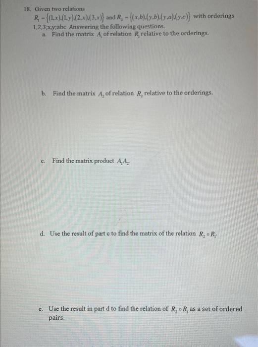 Solved 18. Given two relations R1−{(1,x),(1,y),(2,x),(3,x)} | Chegg.com
