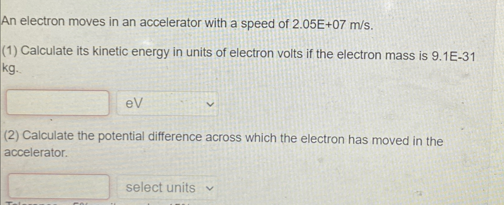 Solved An electron moves in an accelerator with a speed of | Chegg.com