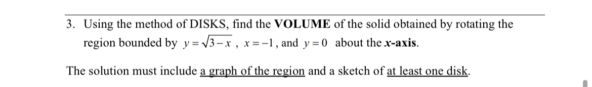 Solved Using the method of DISKS, find the VOLUME of the | Chegg.com