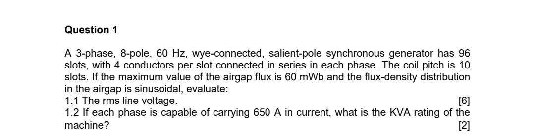 Solved A 3-phase, 8-pole, 60 Hz, wye-connected, salient-pole | Chegg.com
