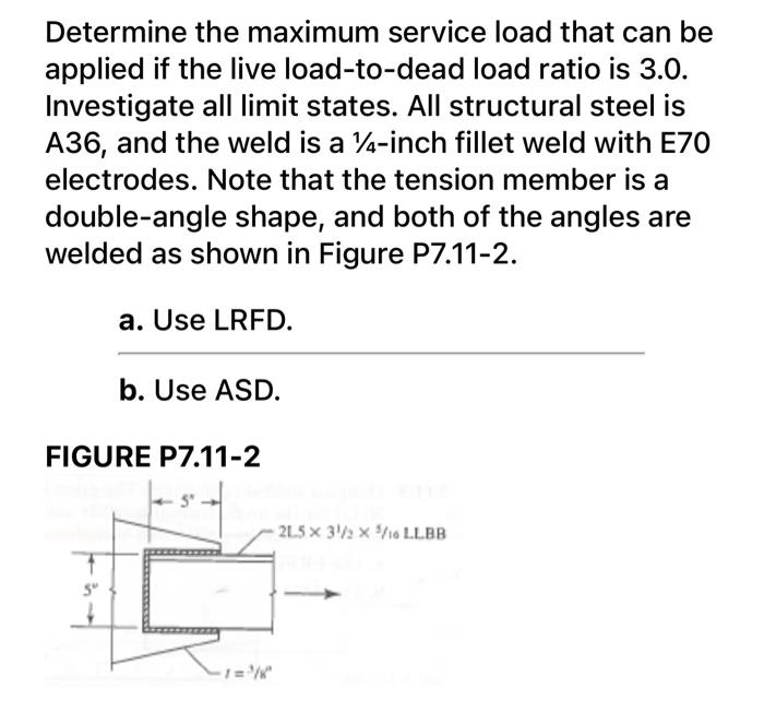 Solved Determine the maximum service load that can be | Chegg.com
