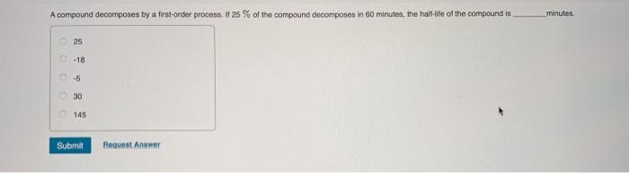 Solved A compound decomposes by a first-order process. If | Chegg.com