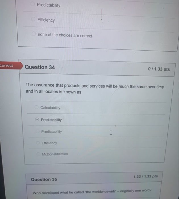 Solved Predictability Efficiency none of the choices are | Chegg.com