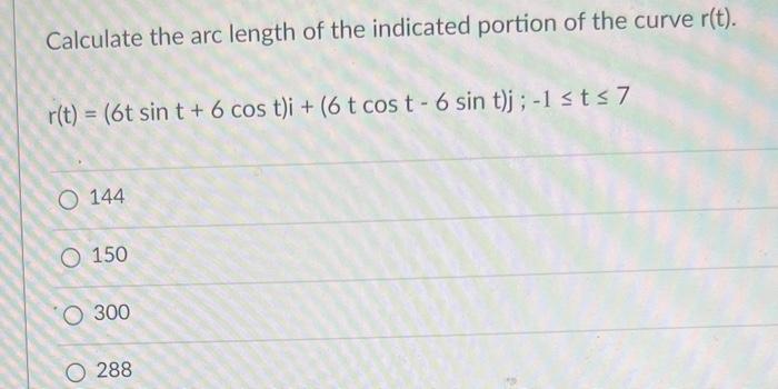 Solved Calculate the arc length of the indicated portion of | Chegg.com
