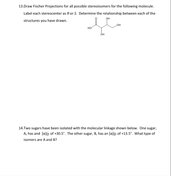 13.Draw Fischer Projections for all possible | Chegg.com