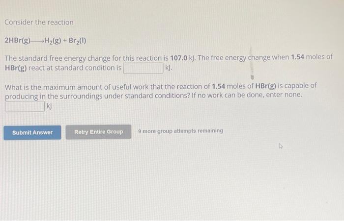 Solved Consider the reaction 2HBr(g) H2( g)+Br2(l) The | Chegg.com