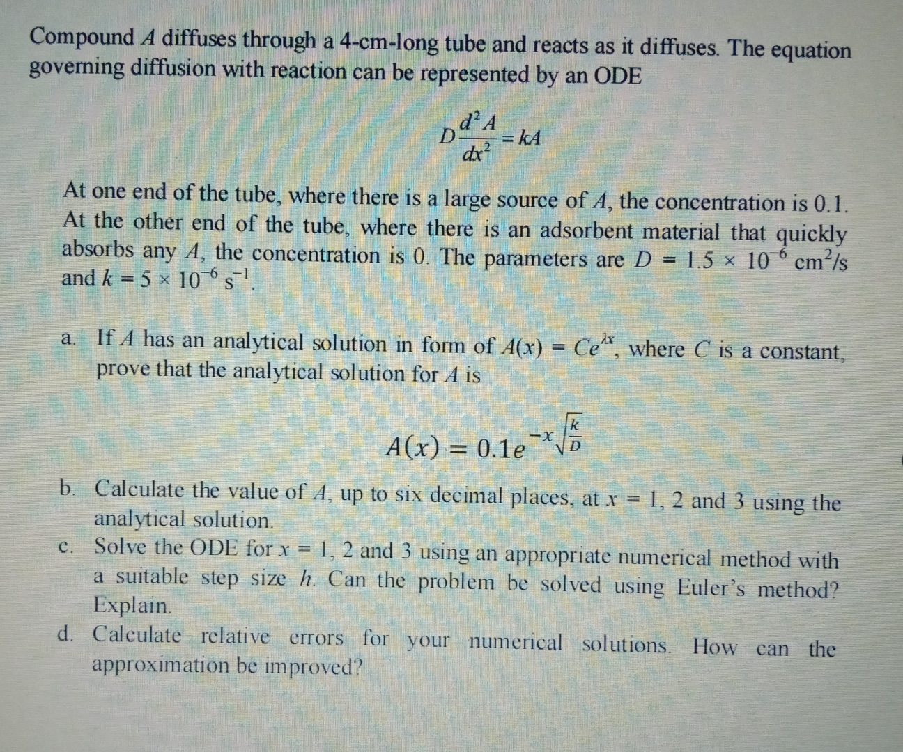Solved Compound A diffuses through a 4 -cm-long tube and | Chegg.com
