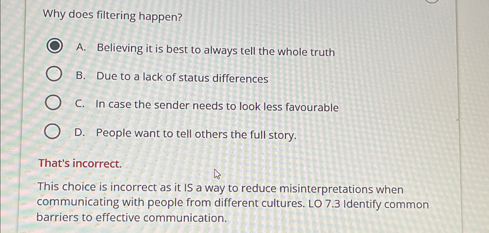Solved Why does filtering happen?A. ﻿Believing it is best to | Chegg.com